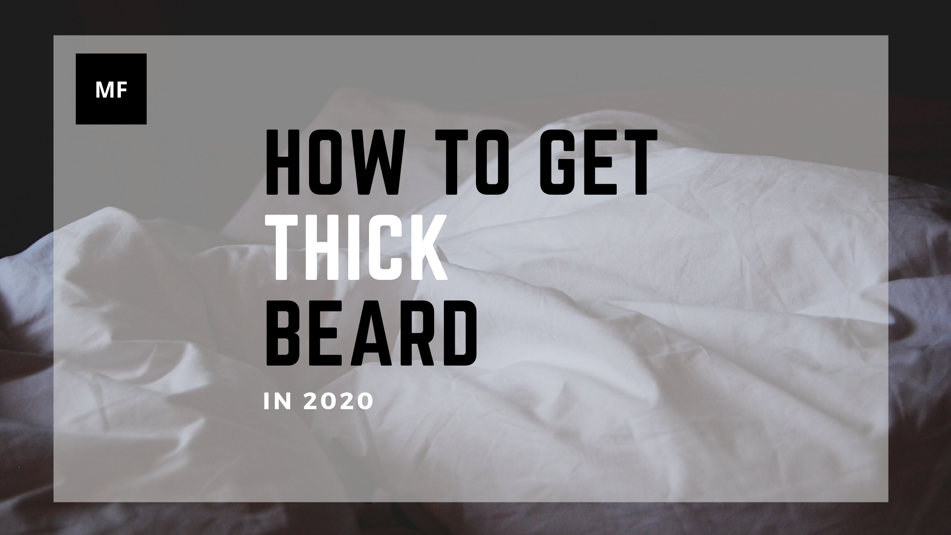 How to Get Thicker and Softer Beard - MensFluent
